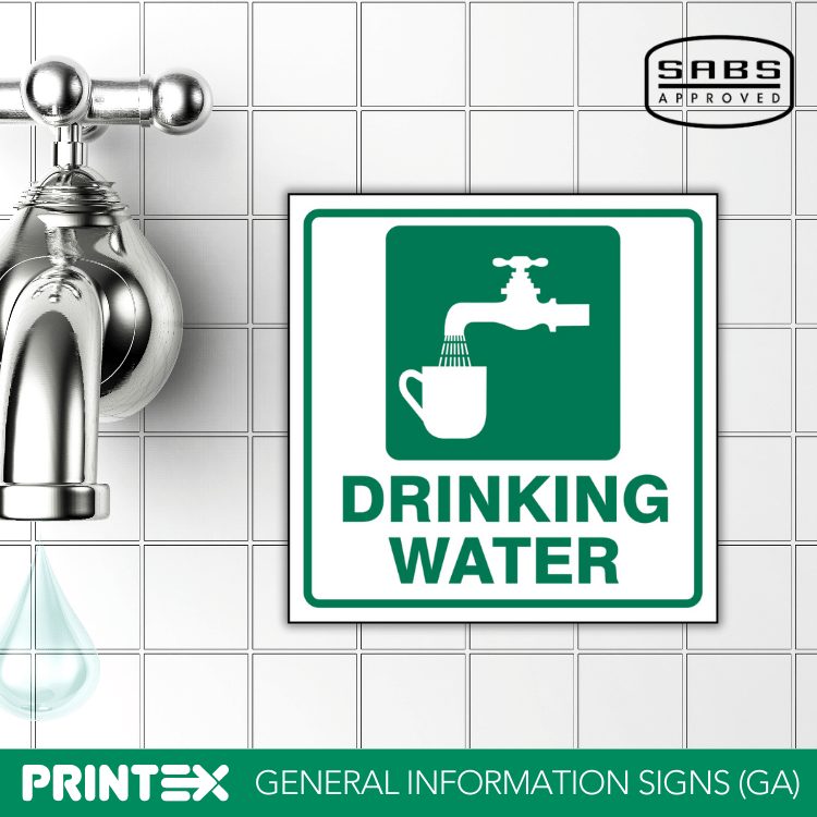 DRINKING WATER SAFETY SIGN - General Information Signs