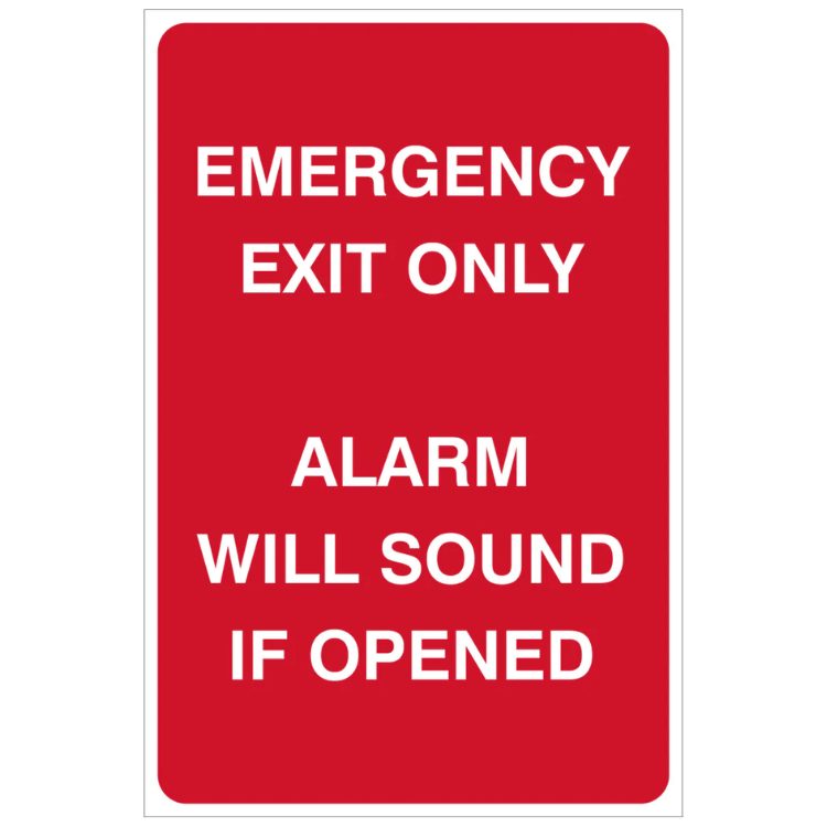 EMERGENCY EXIT ONLY ALARM WILL SOUND IF OPENED
