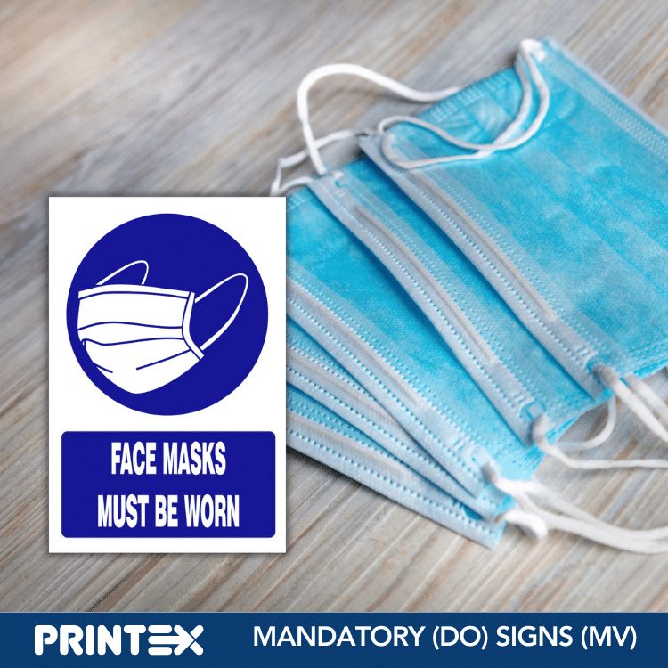 FACE MASKS MUST BE WORN SAFETY SIGN (MV028 A) - Mandatory Signs (MV)