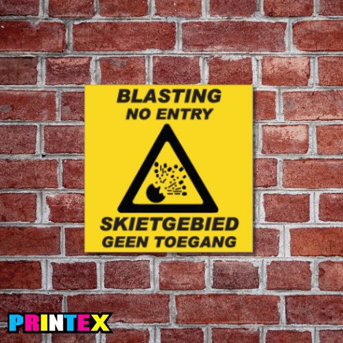 Blasting No Entry Business Sign | Printex