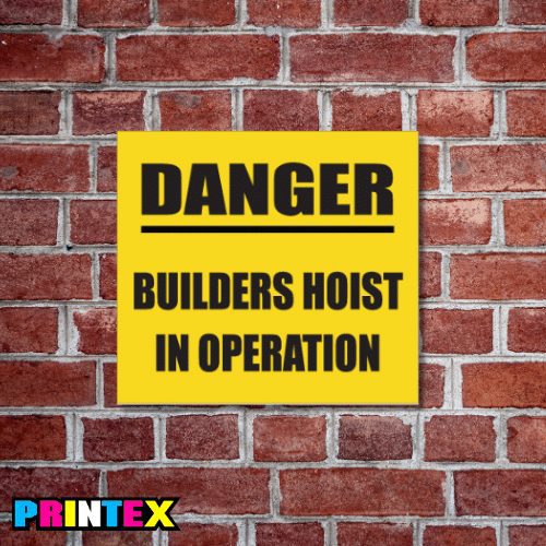 Builders Hoist Business Sign | Printex