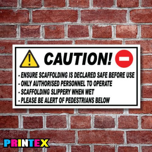 Caution Scaffolding Business Sign | Printex