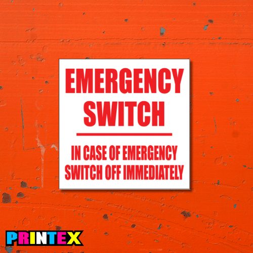 Emergency Switch Business Sign | Electrical Signs
