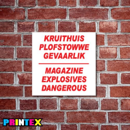 Explosive Magazine Business Sign | Printex