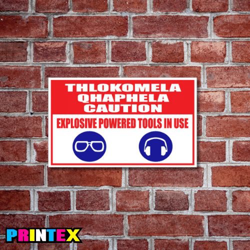 Explosive Powered Tools Business Sign | Printex