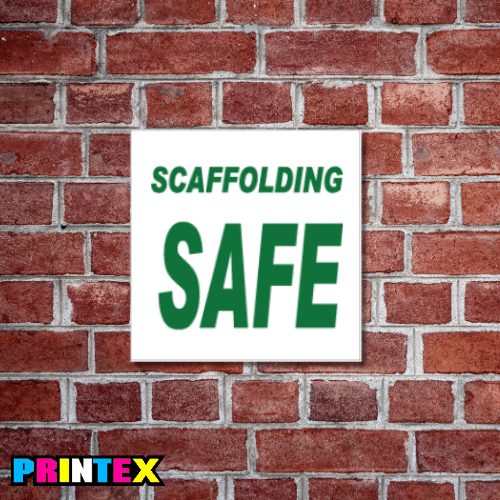 Scaffolding Safe Business Sign | Printex