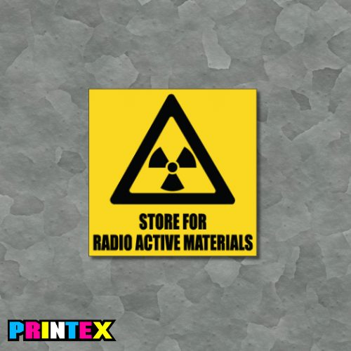 Store for Radioactive Materials Business Sign | Waste Signs