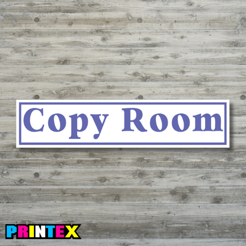 Copy Room Business Sign | Office & Retail Signs | Printex