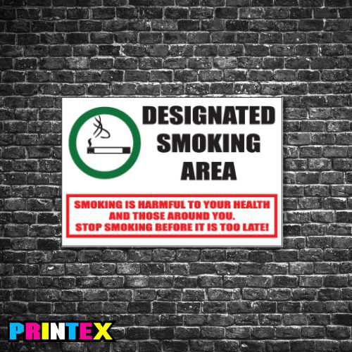 Designated Smoking Area Business Sign | Office & Retail Signs | Printex