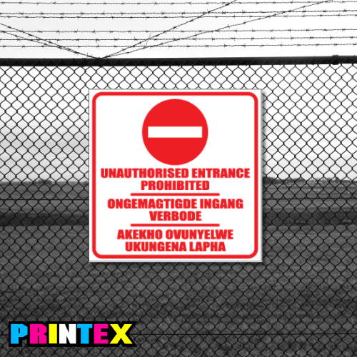 Entrance Prohibited Business Sign | Security & Indemnity Signs | Printex
