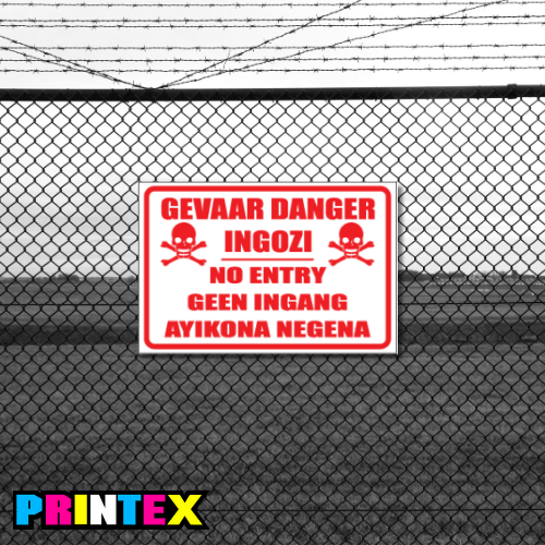 Gevaar Danger Ingozi Business Sign | Security & Indemnity Signs | Printex