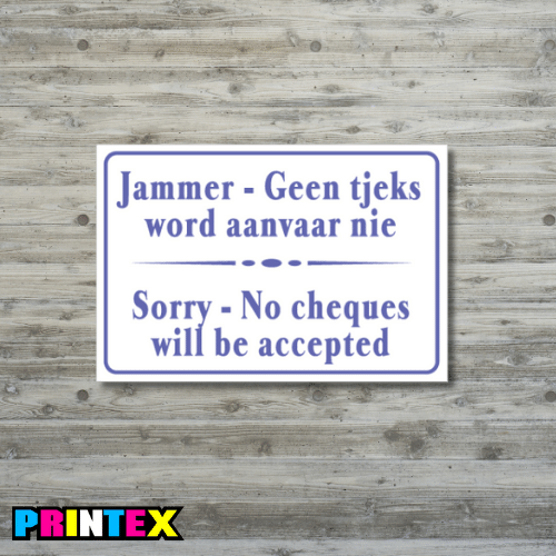 Sorry No Cheques Business Sign | Office & Retail Signs | Printex