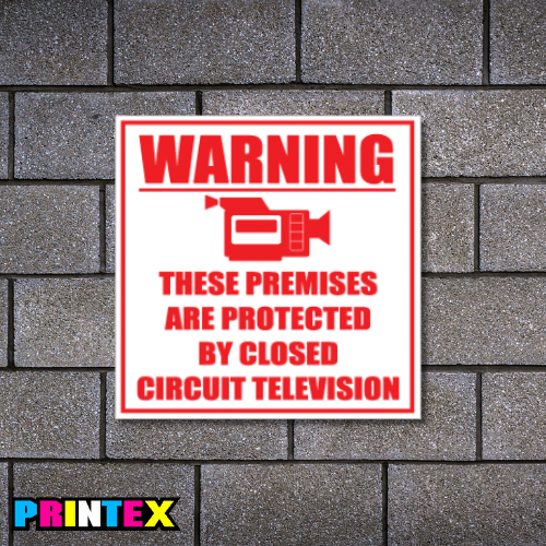 Warning CCTV Business Sign | Security & Indemnity Signs | Printex