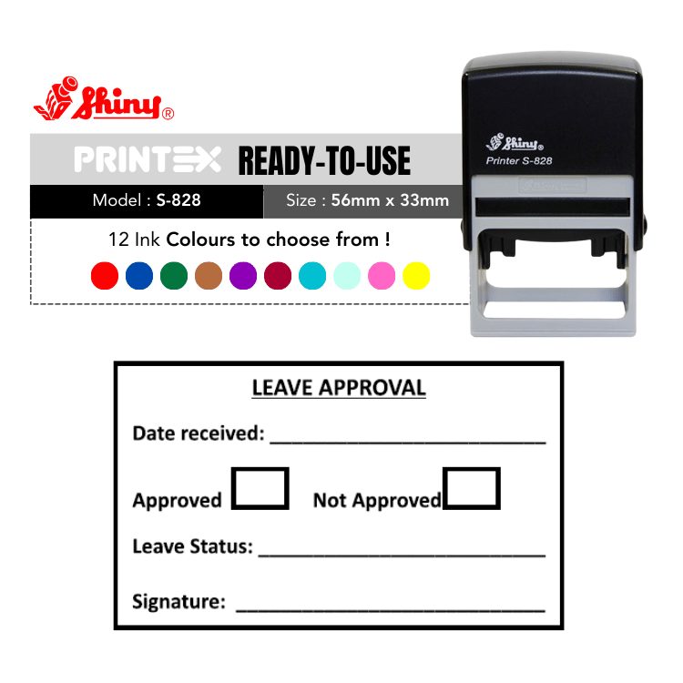 Shiny S-828 Ready Made Stamp Leave Approval
