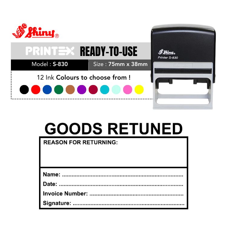 Shiny S-830 Ready Made Stamp Goods Returned