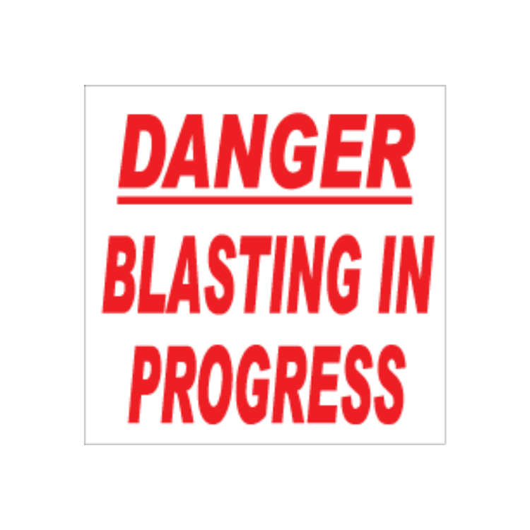 Blasting in progress Sign | Printex