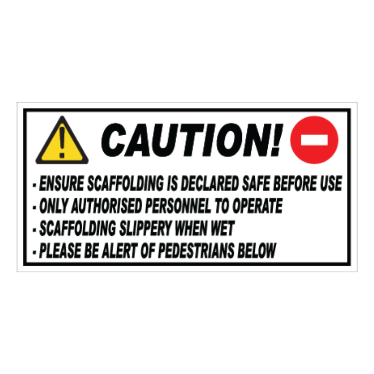 Caution Scaffolding Business Sign | Printex