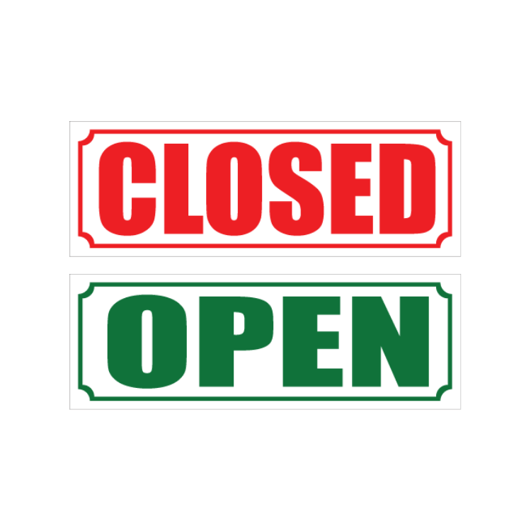 Closed / Open Business Sign | Office & Retail Signs | Printex
