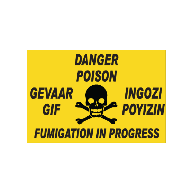Danger Fumigation In Progress Sign | Poison Signs
