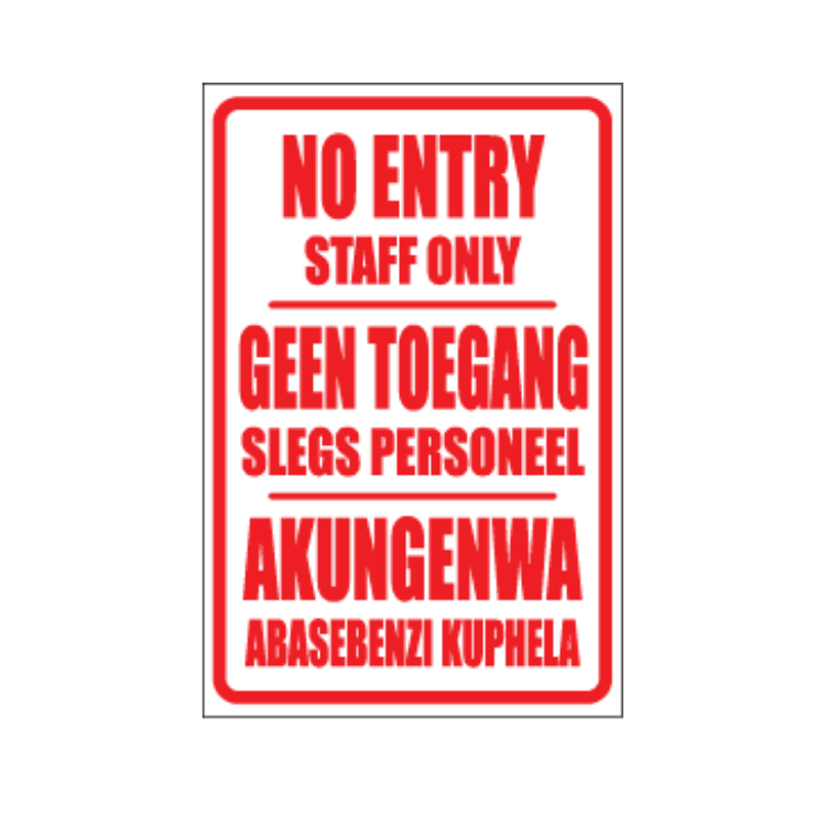 No Entry / Staff Only Business Sign | Security & Indemnity Signs | Printex
