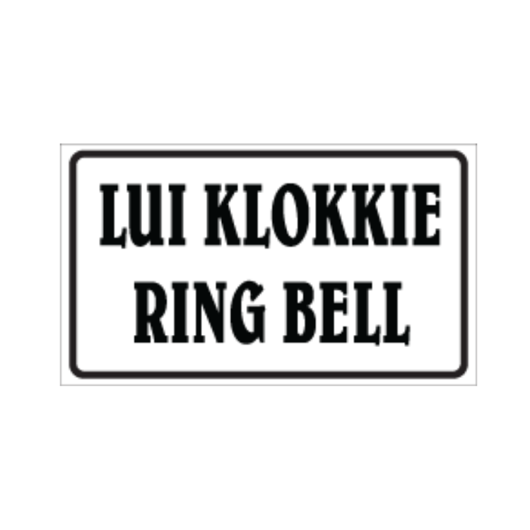 Ring Bell English/Afrikaans Business Sign | Office & Retail Signs