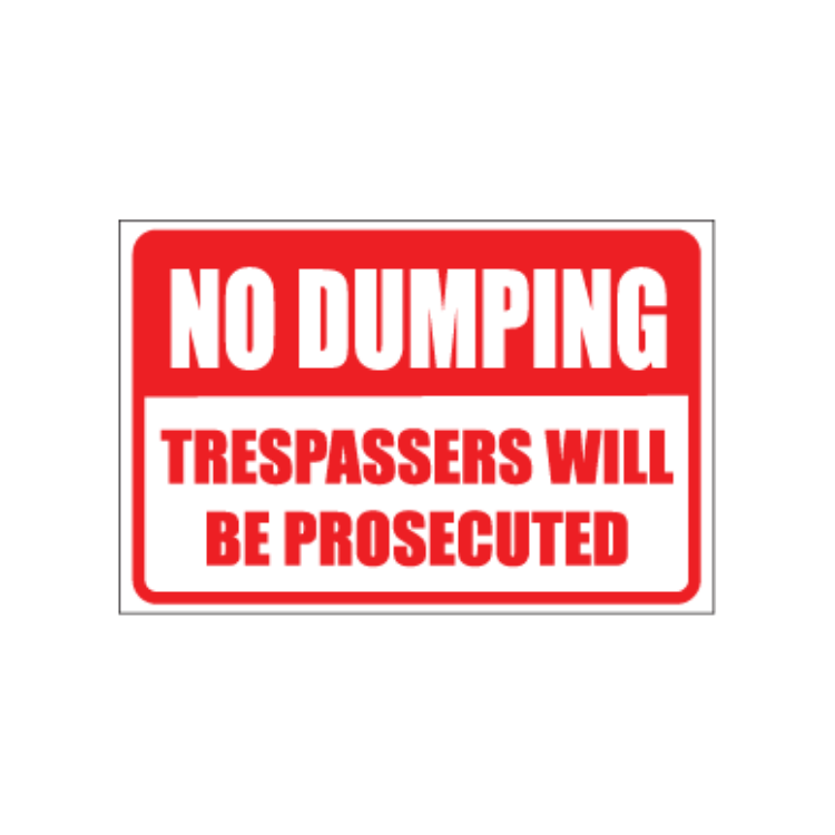 Trespassers / No Dumping Business Sign | Security & Indemnity Signs ...
