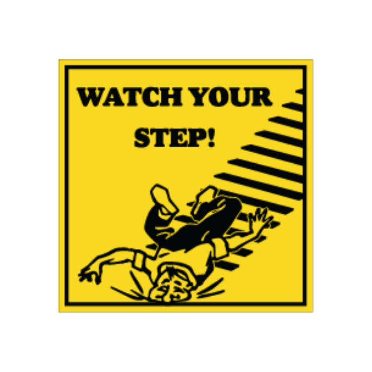 Watch Your Step Business Sign | Printex