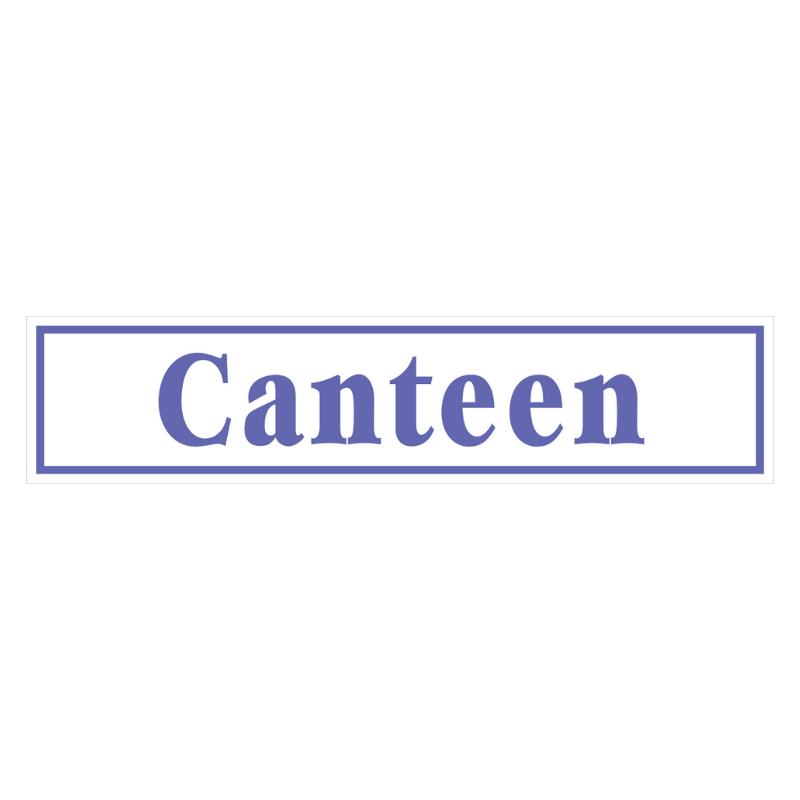 Canteen Business Sign | Office & Retail Signs | Printex