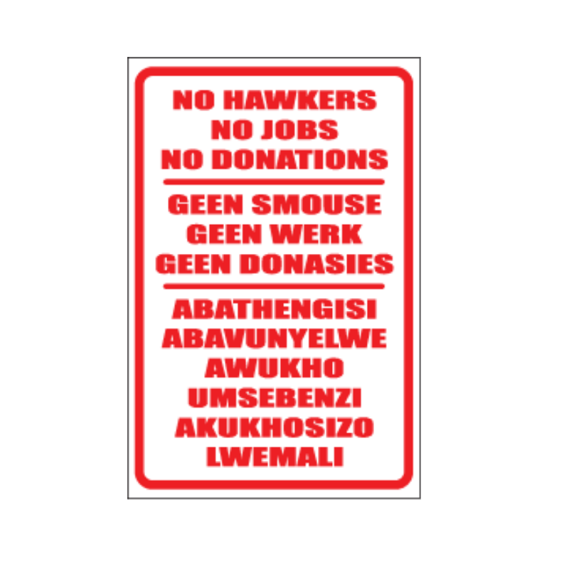 No Hawkers / Jobs / Donations Business Sign | Security & Indemnity ...